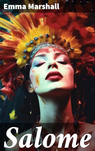 Salome by Emma Marshall | Goodreads