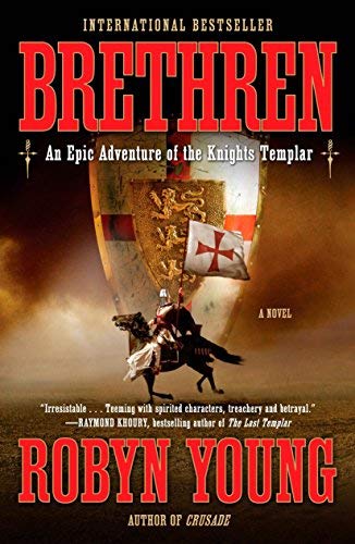 Brethren: An Epic Adventure of the Knights Templar - [ Brethren: An ...