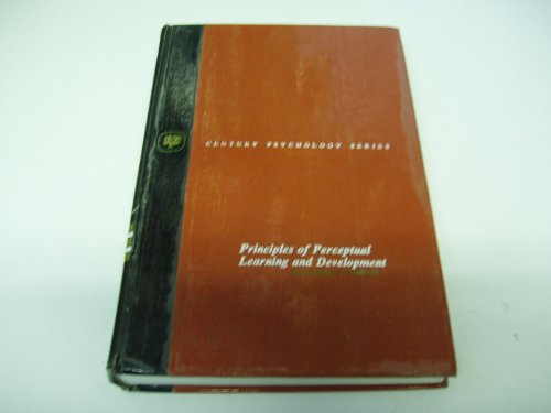 Principles of Perceptual Learning and Development by Eleanor J. Gibson ...