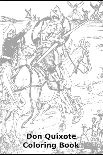 Don Quixote Coloring Book by Brandon Perry | Goodreads