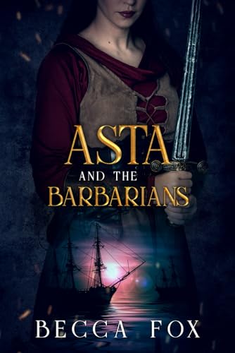 Asta and the Barbarians (Chosen by the Masters) by Becca Fox | Goodreads