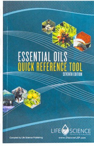 Essential Oils Quick Reference Tool 7th Edition by Life Science | Goodreads