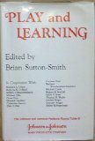 Play and learning by Brian Sutton-Smith | Goodreads