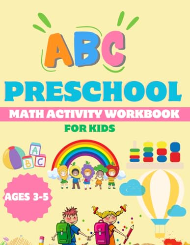 Abc Preschool Math Activity Workbook For Kids Ages 3-5: Build ...