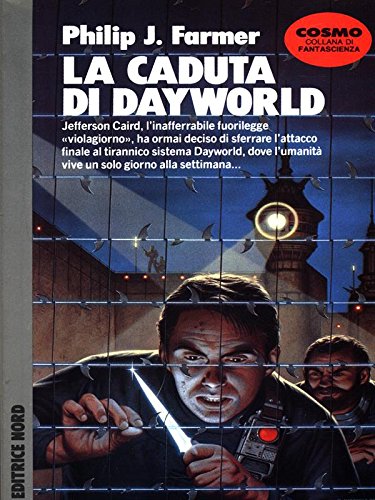 La caduta di Dayworld by Philip José Farmer | Goodreads