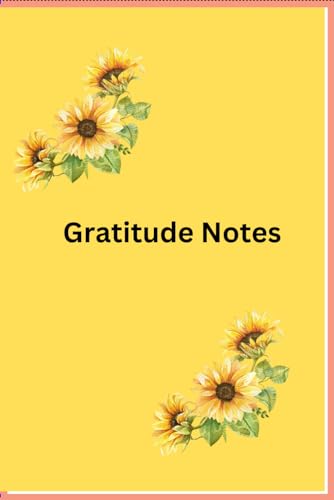 Gratitude Notes: Gratitude Notes by Rochelle Fernandez | Goodreads