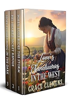 Love's Sanctuaries in the West: A Historical Western Romance Collection ...