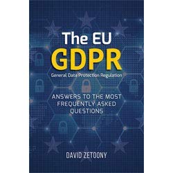 The EU General Data Protection Regulation (GDPR) by David Zetoony ...