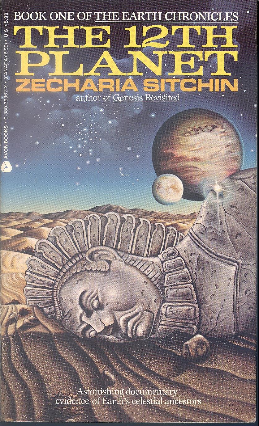 The 12th Planet by Zecharia Sitchin | Goodreads