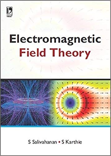 Electromagnetic Field Theory by S. Salivahanan | Goodreads