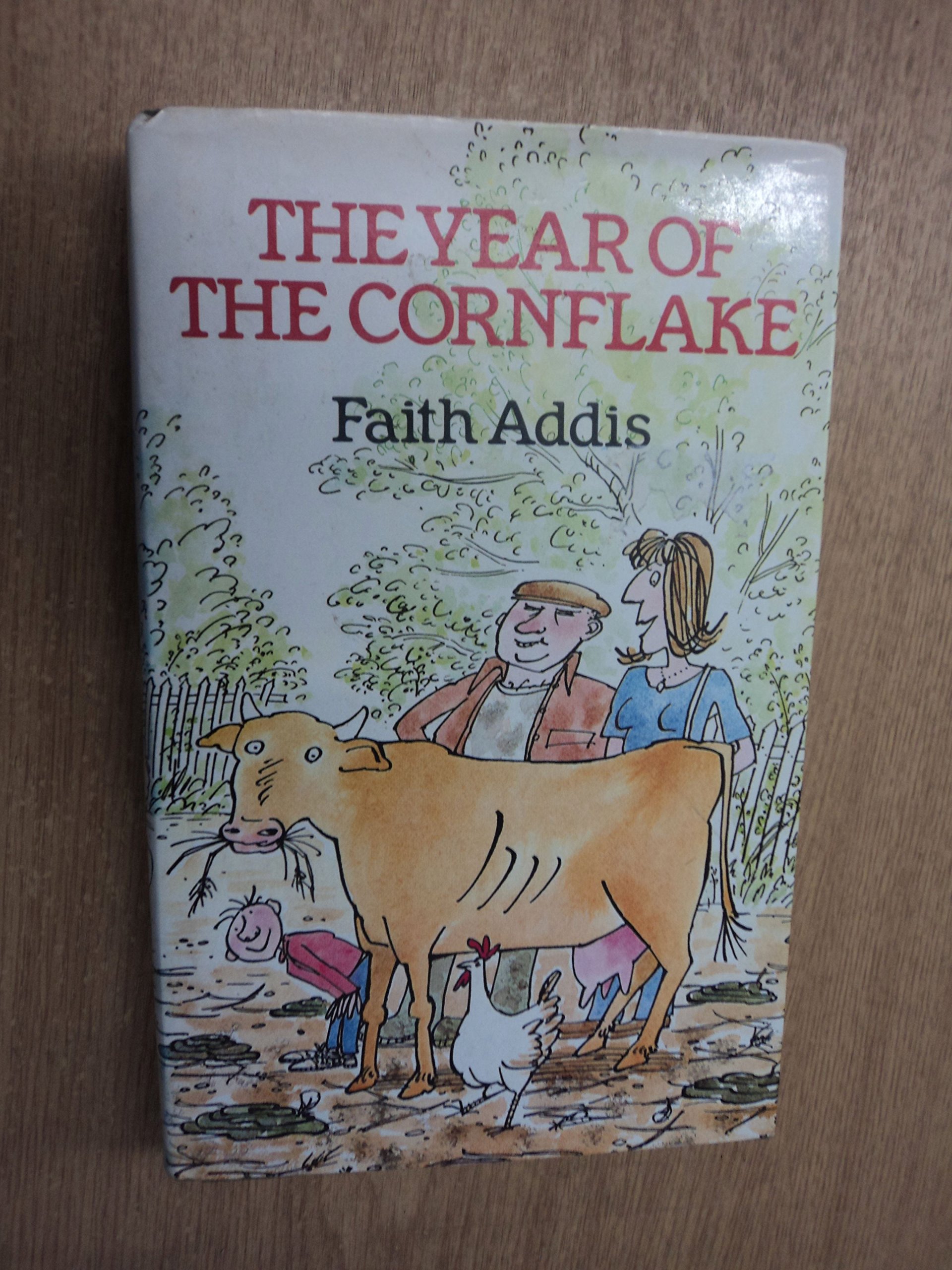 The Year of the Cornflake by Faith Addis | Goodreads