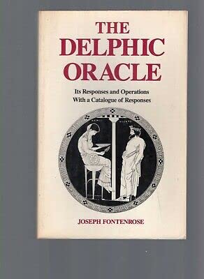 Rare Delphic Oracle: Its Responses & Operations w/Catalog of Responses ...