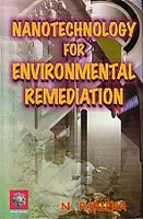Nanotechnology for Environmental Remediation by N. Pariera | Goodreads