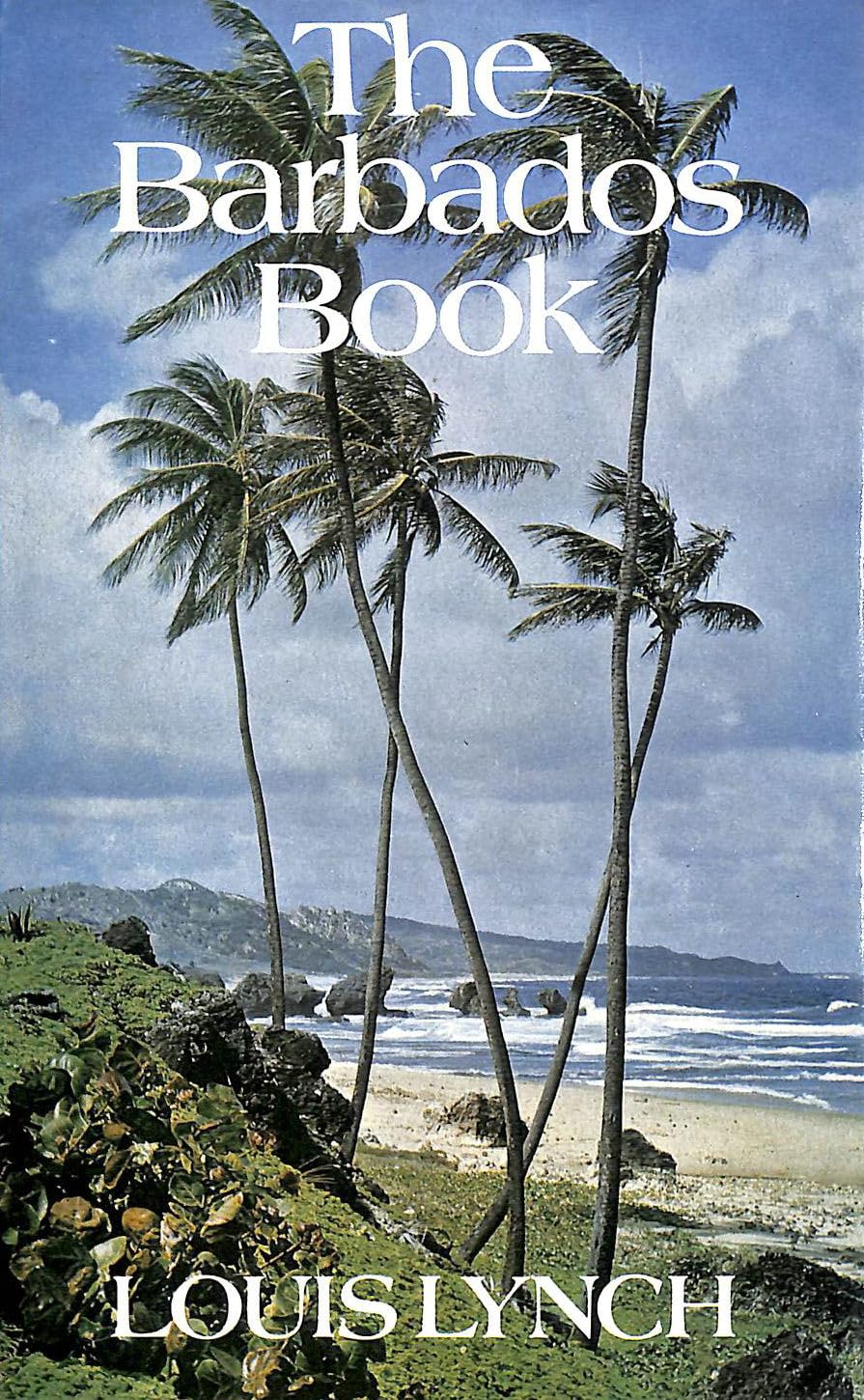 The Barbados Book by Louis Lynch | Goodreads