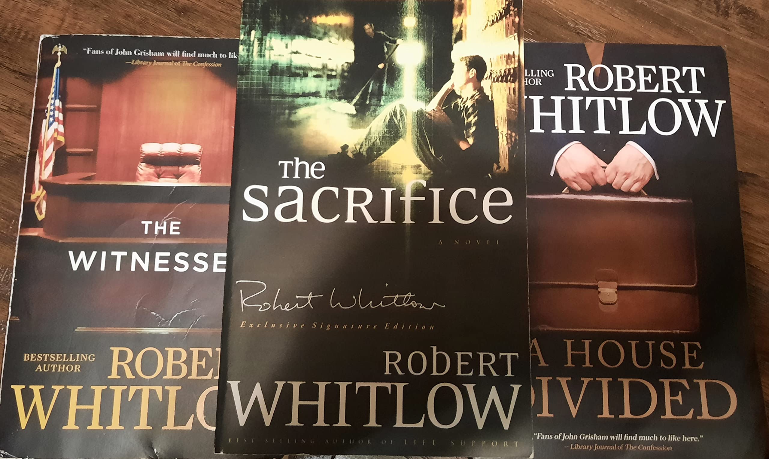 Three ROBERT WHITLOW Stand-Alone Novels -- The Sacrifice / The ...