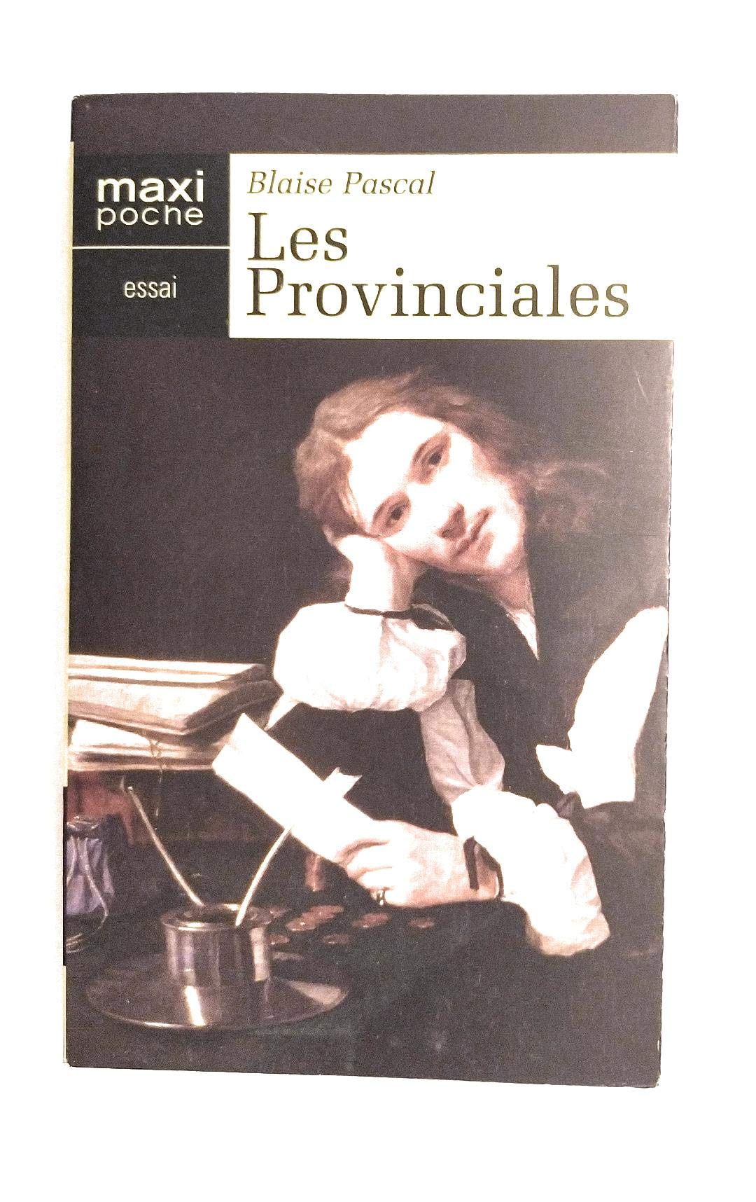 Les provinciales by Blaise Pascal | Goodreads