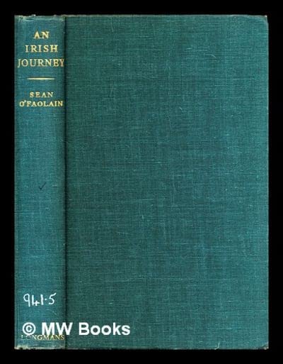 An Irish journey : The narrative by Seán O'Faoláin / specially ...