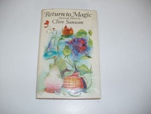 Return to magic by Clive Sansom | Goodreads