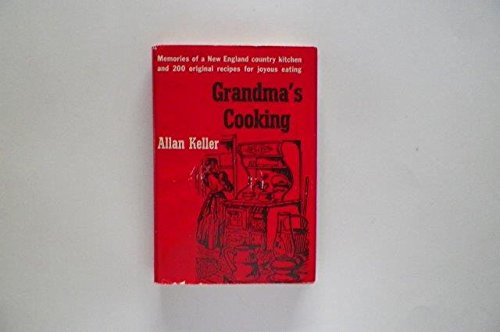 Grandma's Cooking by Allan Keller | Goodreads