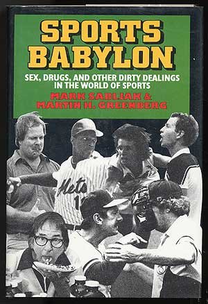 Sports Babylon by Mark Sabljak | Goodreads