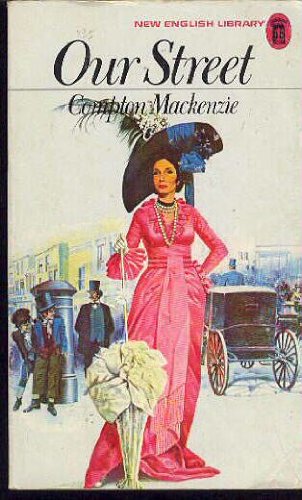 Our street by Compton Mackenzie | Goodreads