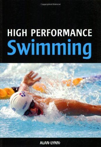 High Performance Swimming by Alan Lynn (2008-08-25) by Alan Lynn ...