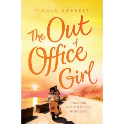 TheOut of Office Girl by Nicola Doherty | Goodreads