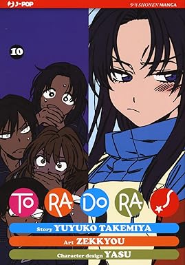 Toradora!, Vol. 10 by Yuyuko Takemiya | Goodreads