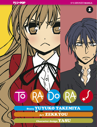 Toradora!, Vol.1 by Yuyuko Takemiya | Goodreads
