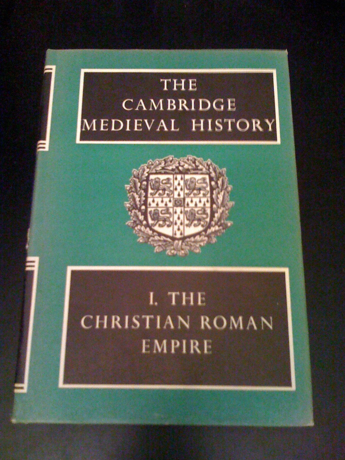 The Cambridge Medieval History - Volume 1 by Henry Melvill Gwatkin ...