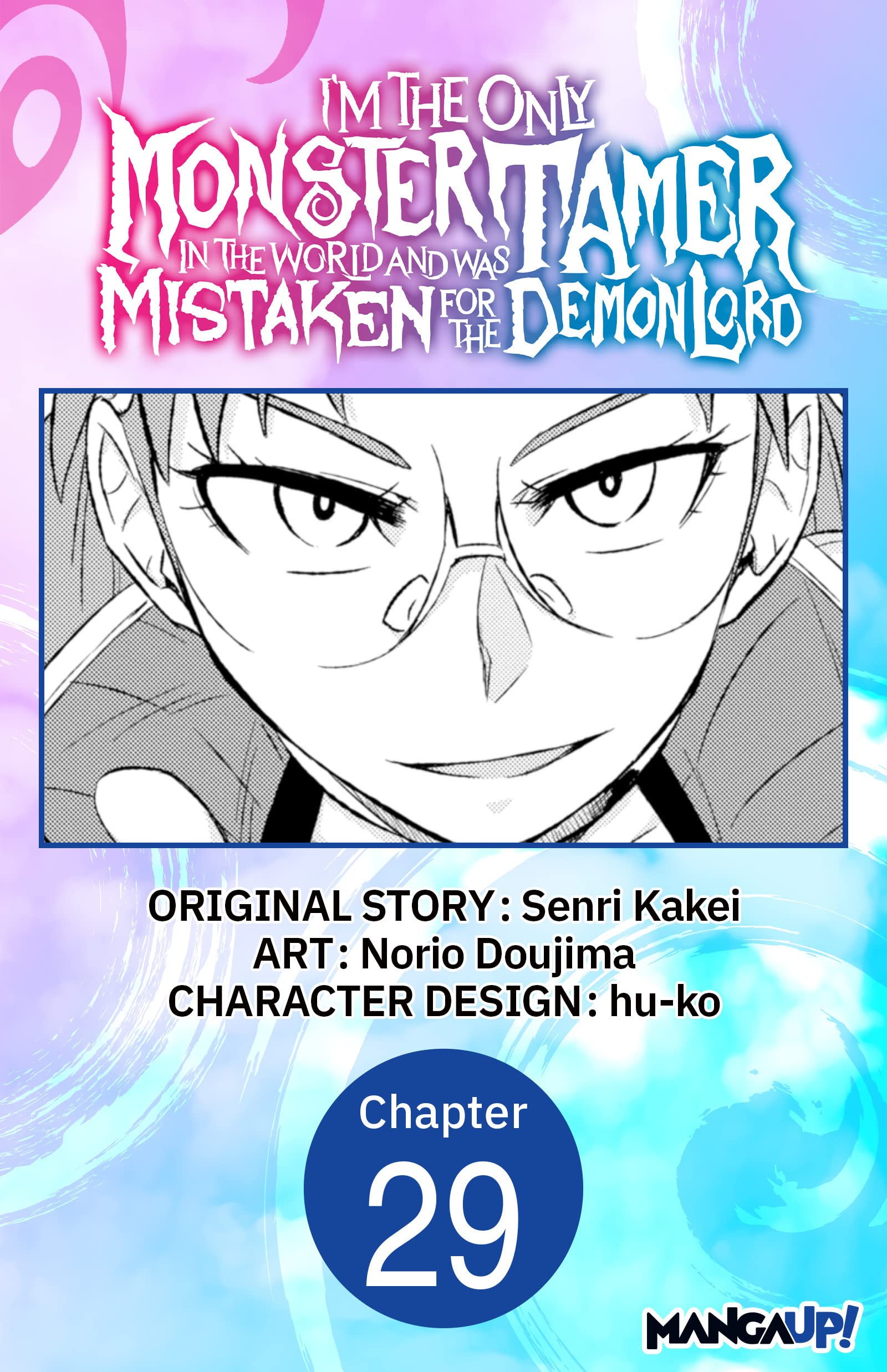 I’m the Only Monster Tamer in the World and Was Mistaken for the Demon ...