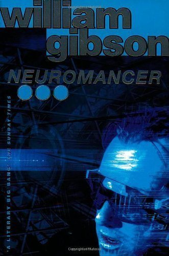 Neuromancer by Gibson, William New edition (1995) by William Gibson ...