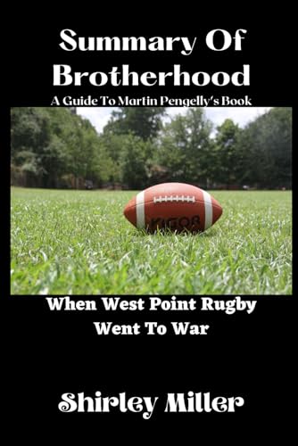 SUMMARY AND ANALYSIS OF Martin Pengelly's Book BROTHERHOOD: When West ...
