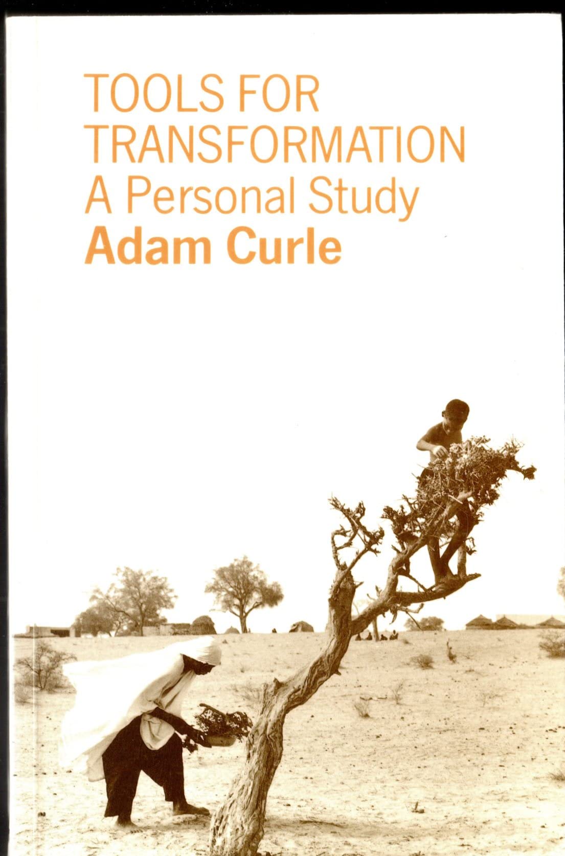 Tools for Transformation (Conflict & Peacebuilding) by Adam Curle ...