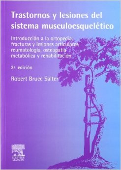 Trastornos Y Lesiones DEL Sistema Musculoesqueletico (3ª Ed.). El ...