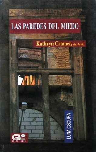 Las paredes del miedo by Kathryn Cramer | Goodreads