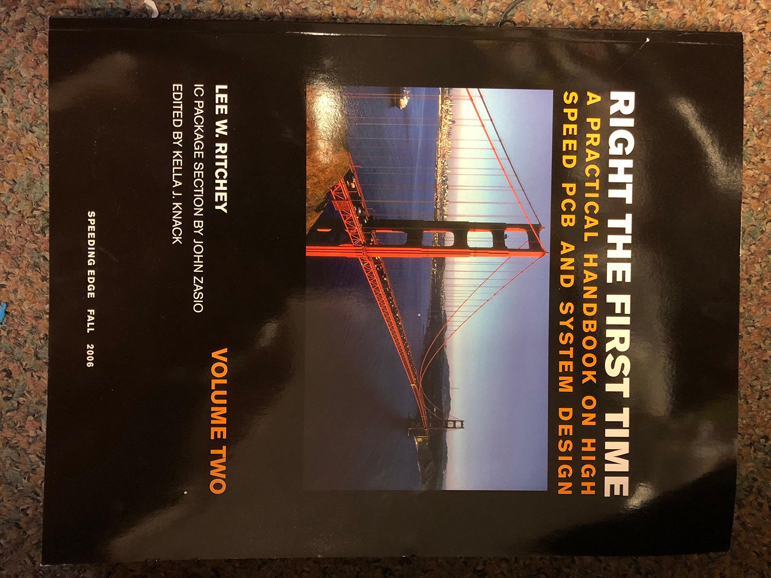 Right the First Time: a Practical Handbook on High Speed Pcb and System ...