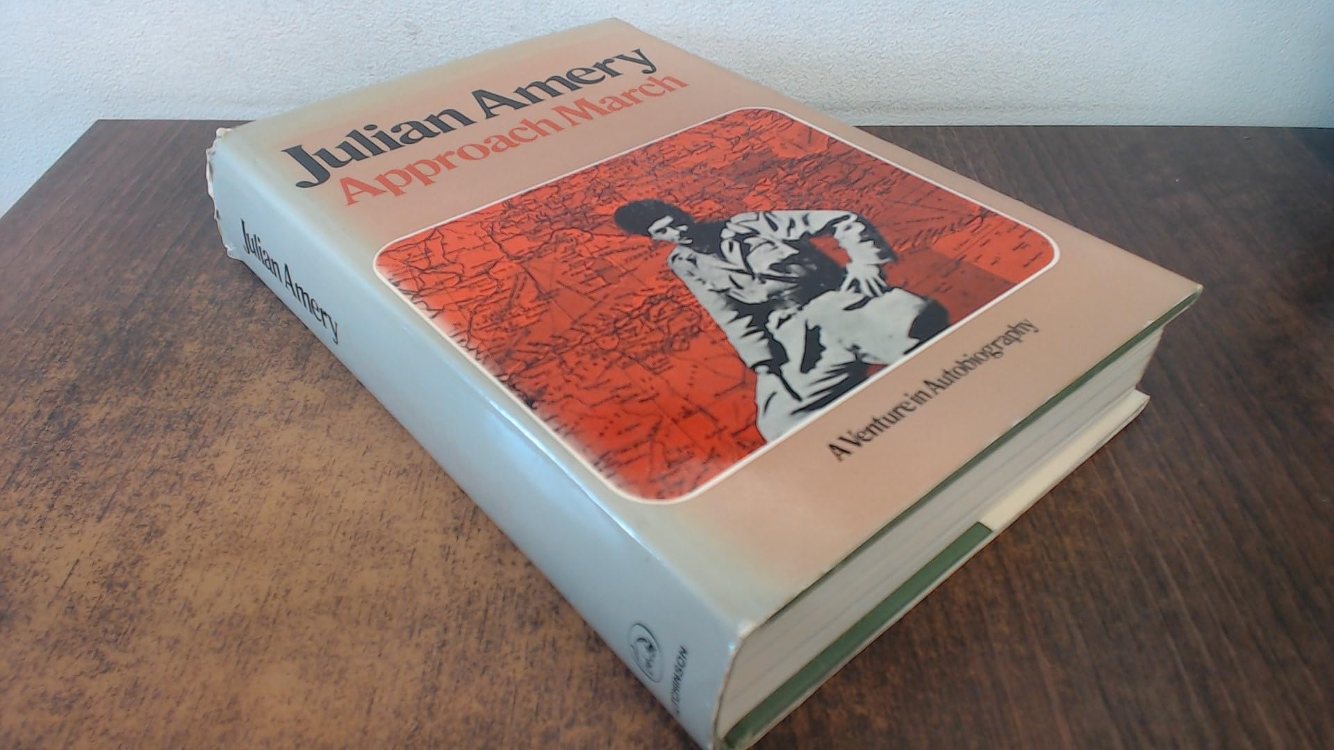 Approach march: A venture in autobiography by Julian Amery | Goodreads