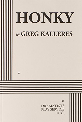 Honky by Greg Kalleres(2015-04-28) by Greg Kalleres | Goodreads