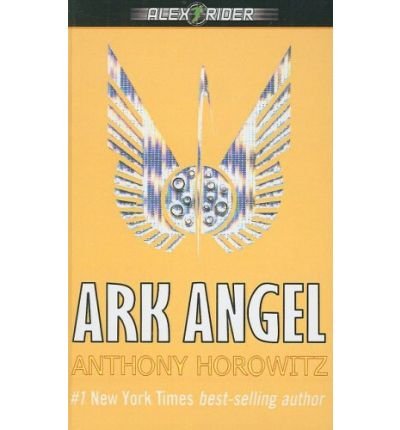 Ark Angel (Alex Rider Adventures (Pb)) (Hardback) - Common by Anthony ...