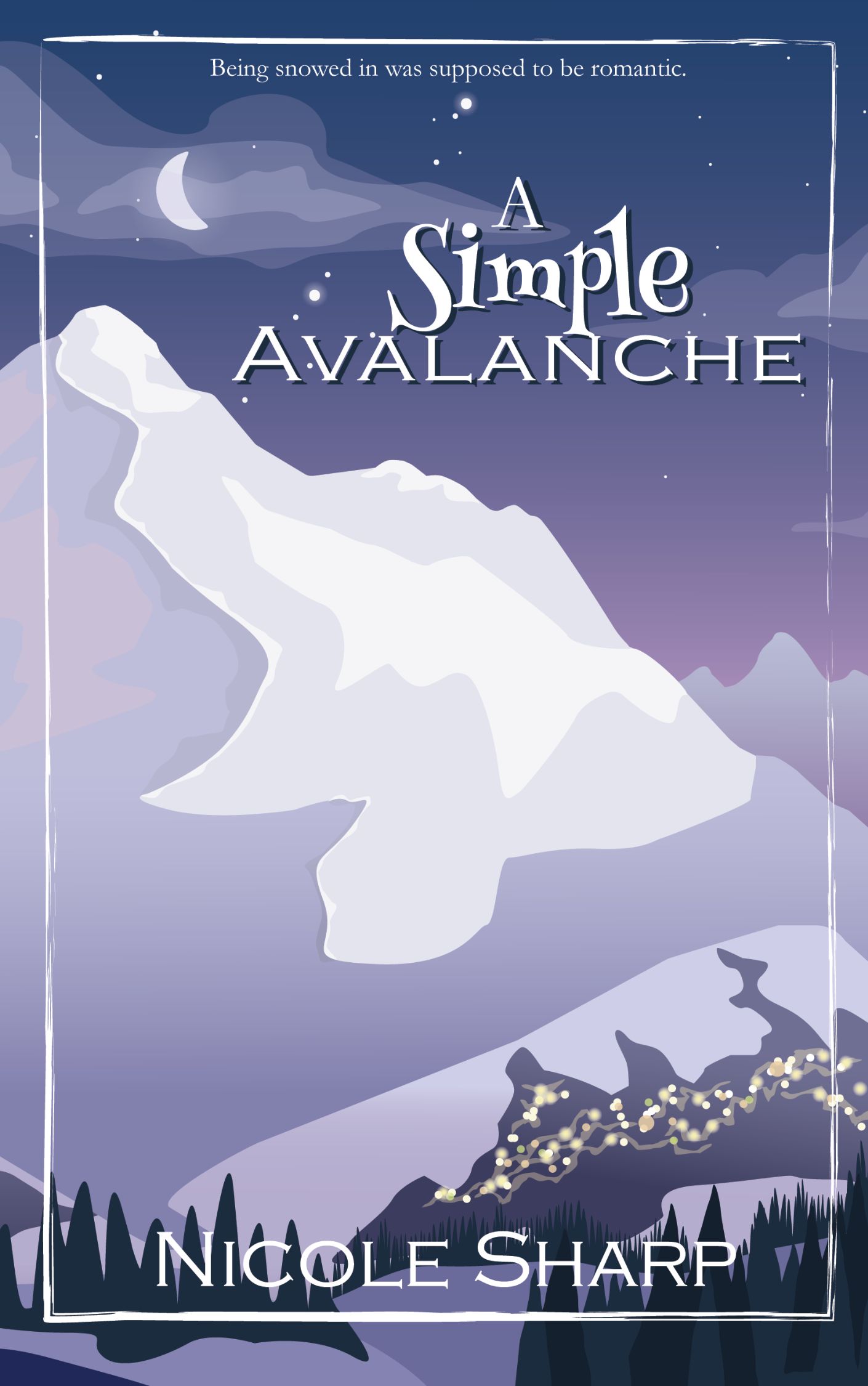 A Simple Avalanche: A fun, romantic cozy mystery set in Colorado by Nicole Sharp | Goodreads
