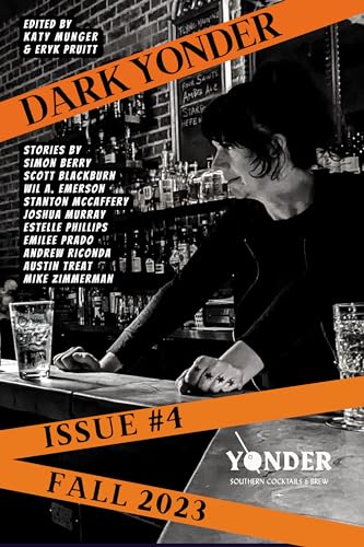 Dark Yonder: Issue 4 by Dark Yonder | Goodreads