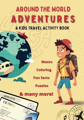 Around the World Adventures: A kid's Travel Activity Book by Rowanne ...