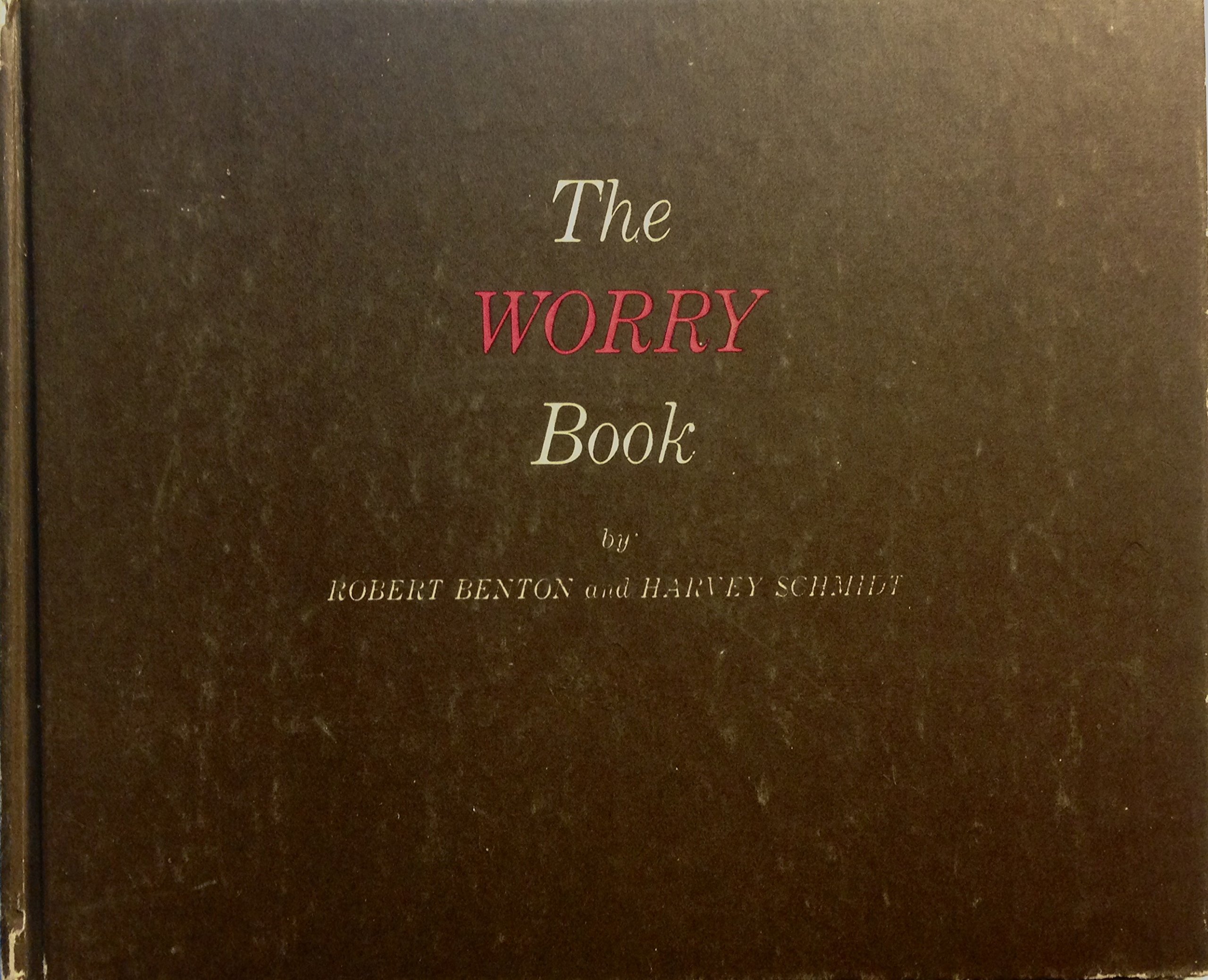 The Worry Book by R. Benton | Goodreads