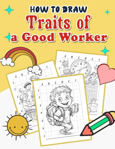 How To Draw Traits of a Good Worker: Step-by-Step Drawing Guide for ...