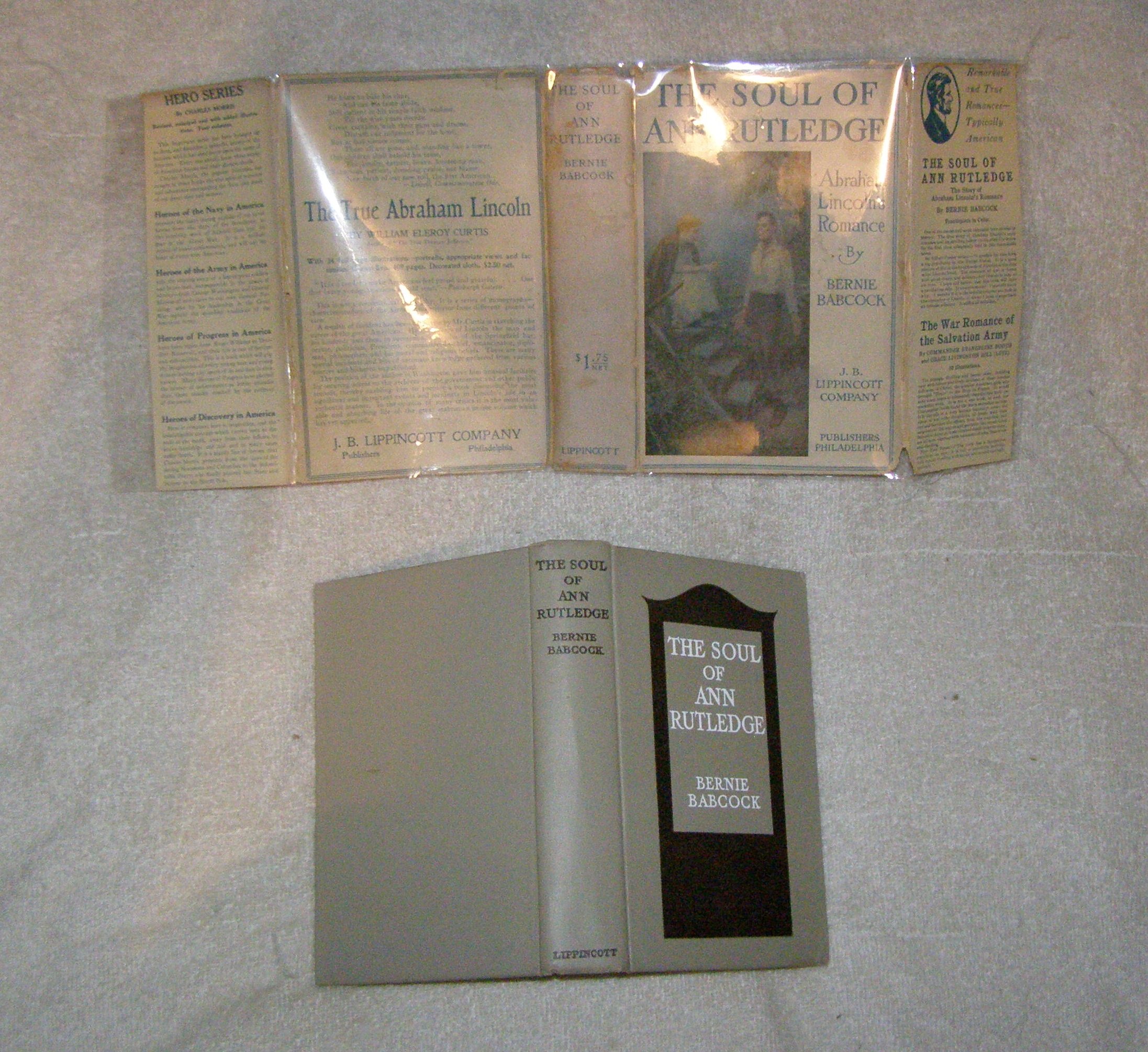 The Soul of Ann Rutledge: Abraham Lincoln's Romance by Bernie Babcock ...