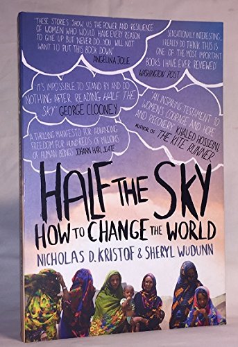 Half The Sky: How to Change the World of Kristof, Nicholas D., WuDunn ...