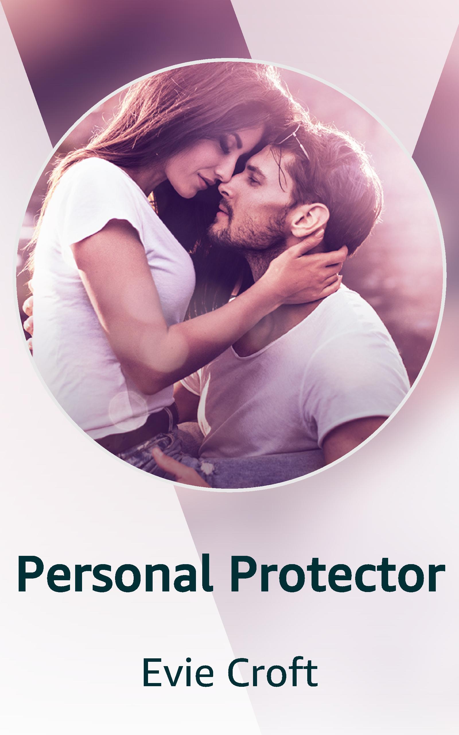 Personal Protector by Evie Croft | Goodreads