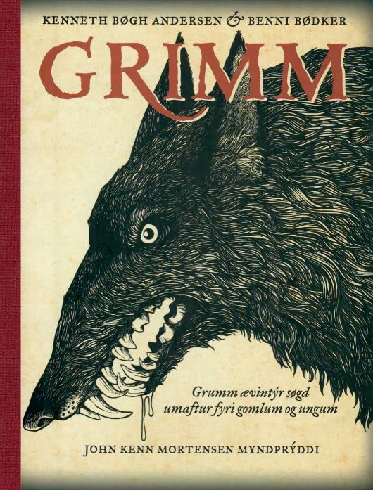 Grimm – Grumm ævintýr søgd umaftur fyri gomlum og ungum by Benni Bødker ...