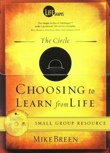 Choosing to Learn from Life Kit: The Circle by Mike Breen by Mike Breen ...